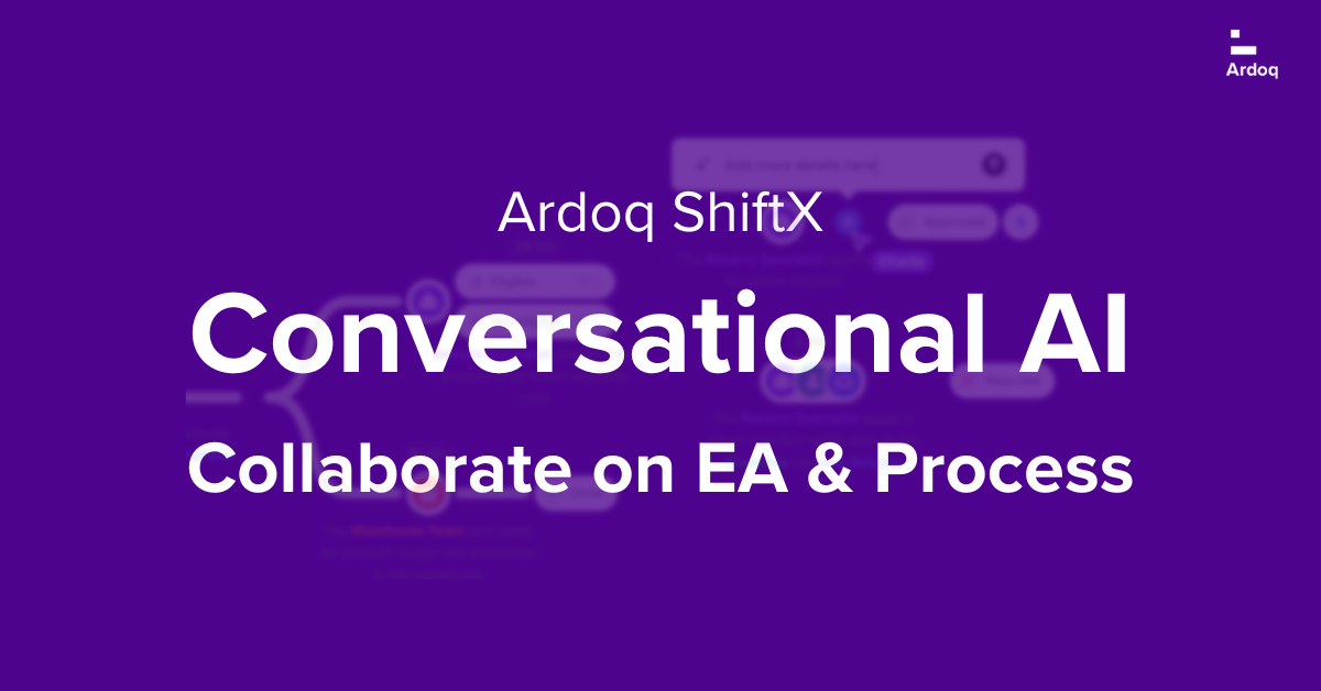 Conversational AI in Ardoq ShiftX: EA & Process in Collaboration